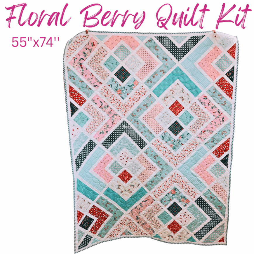 Floral Berry Quilt Kit - Dianne Sews and More